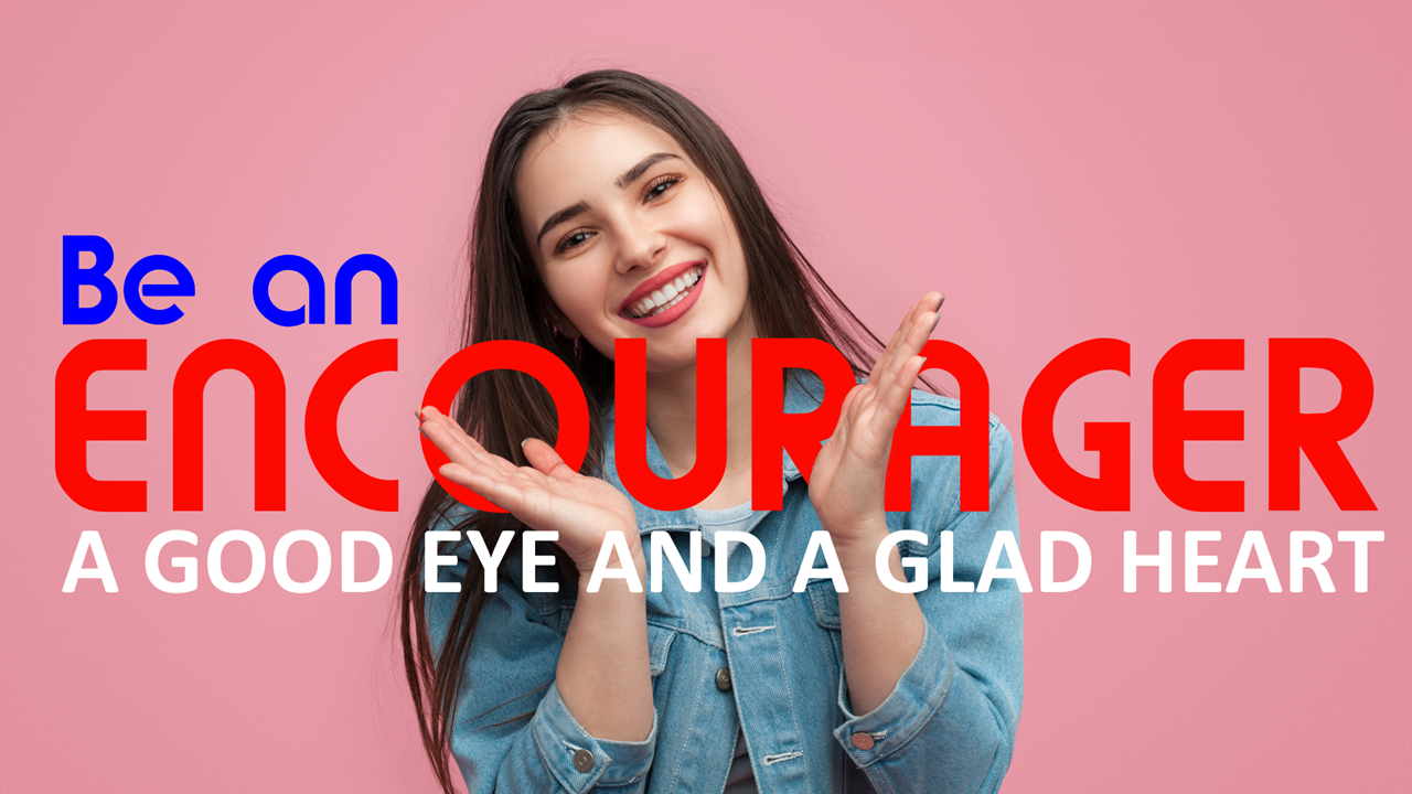 A Good Eye and a Glad Heart - Smythe Street Church