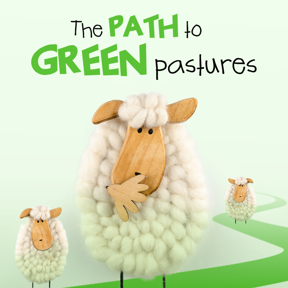 The PATH to GREEN pastures - Smythe Street Church