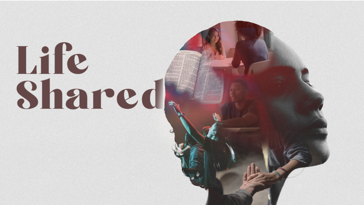 Life Shared - Smythe Street Church