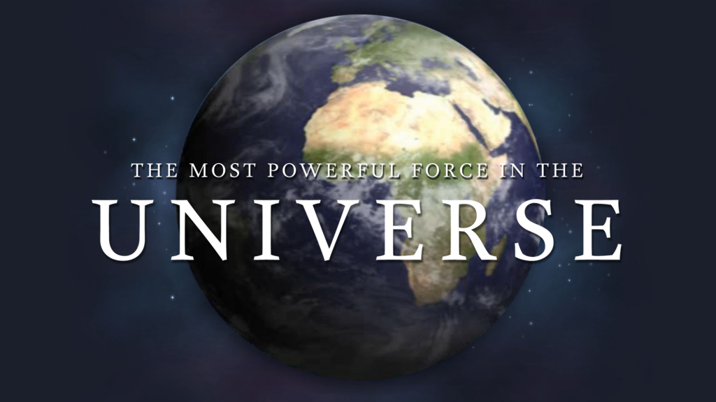 THE MOST POWERFUL FORCE IN THE UNIVERSE Archives - Smythe Street Church