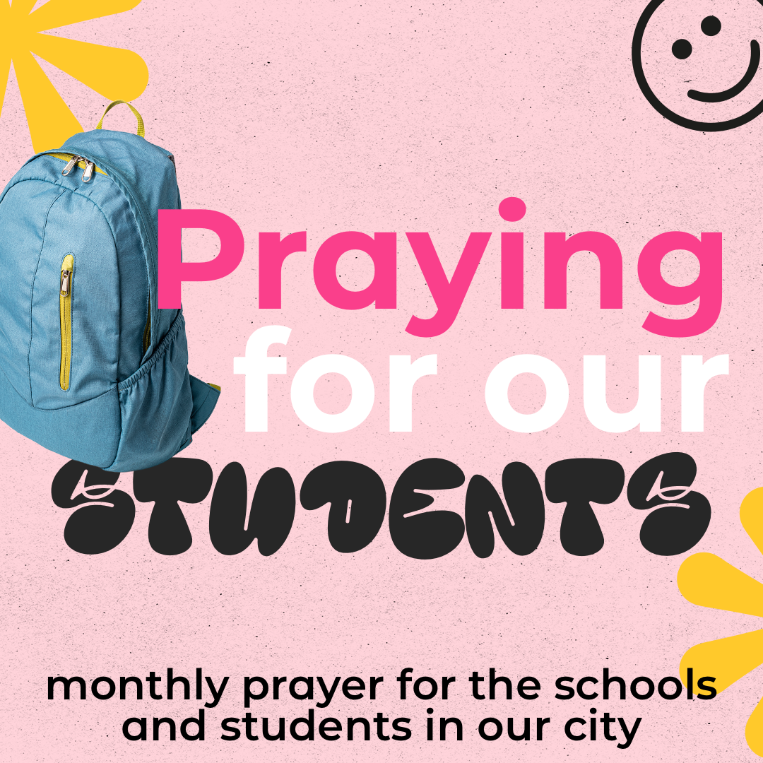 Prayer for our Students - Smythe Street Church